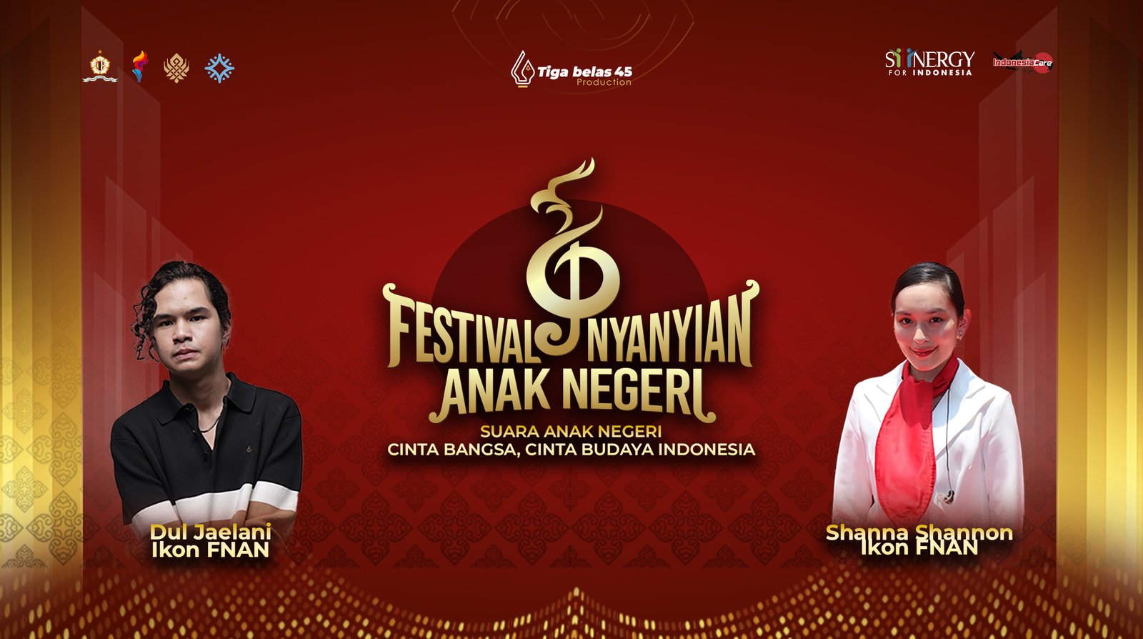 Festival Nyanyian Anak Negeri (FNAN) 2025 - Tiga Belas 45 Production